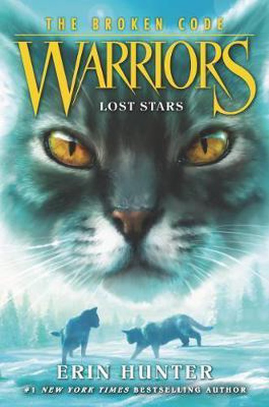 Warriors: The Broken Code- Lost Stars, Erin Hunter | 9780062823526 ...