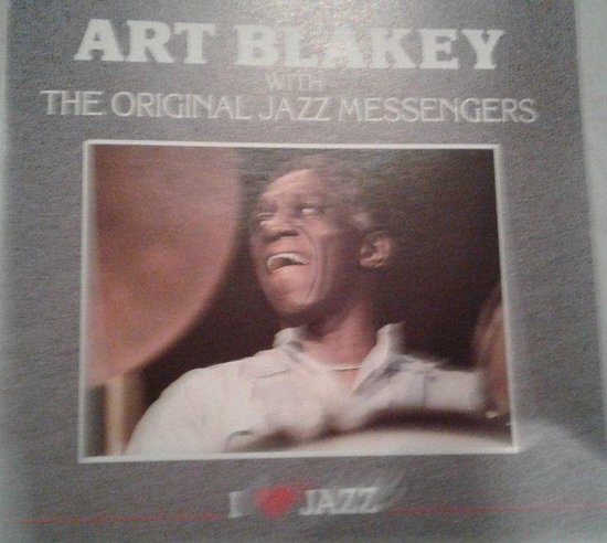 Art Blakey - with the original jazz messengers, Art Blakey | Muziek | bol