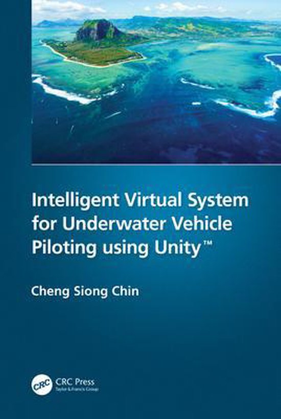 Intelligent Virtual System for Underwater Vehicle Piloting using Unity™ |... | bol.com