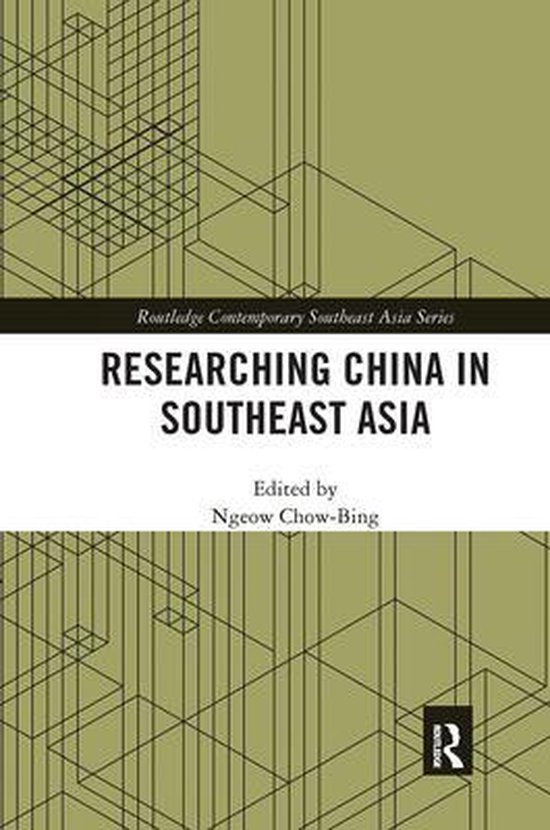 Routledge Contemporary Southeast Asia Series- Researching China in ...
