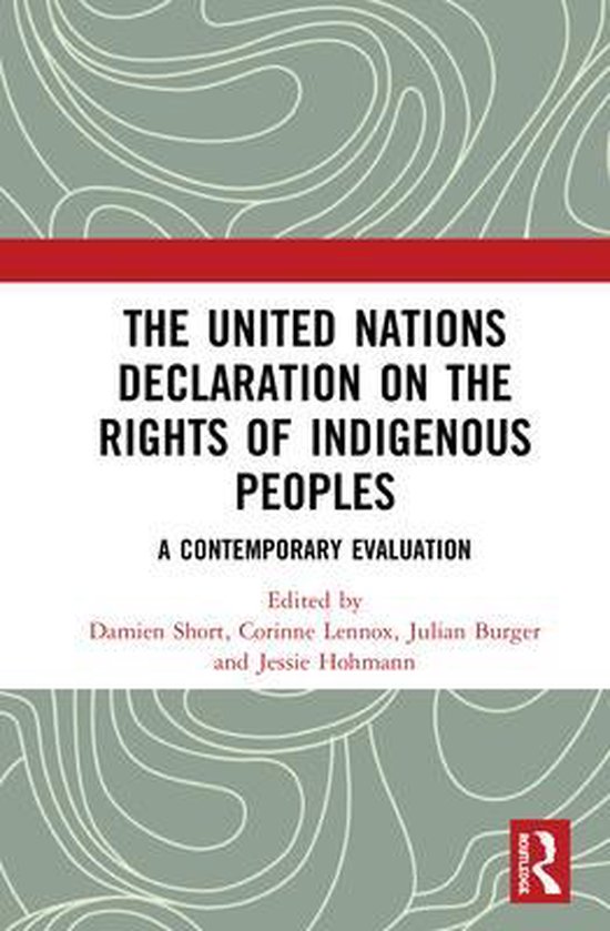 The United Nations Declaration on the Rights of Indigenous Peoples ...