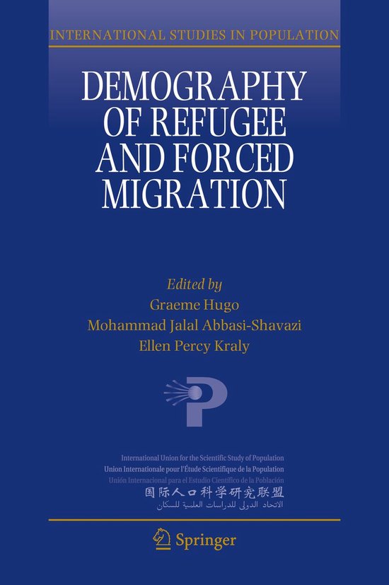 International Studies in Population 13 - Demography of Refugee and Forced Migration... | bol.com