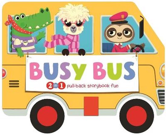 Pull-back Books- Busy Bus, Igloo Books | 9781839034046 | Boeken | bol.com