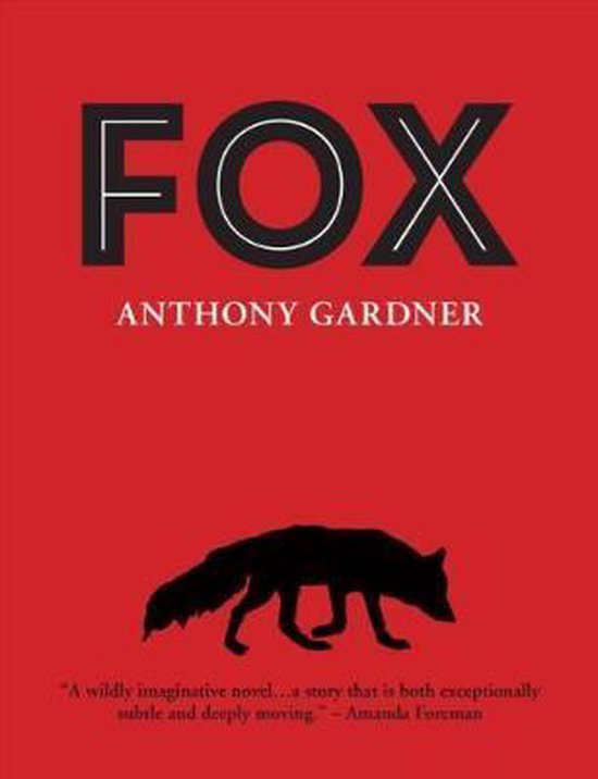 Fox, Anthony Gardner | 9781910895290 | Boeken | bol.com