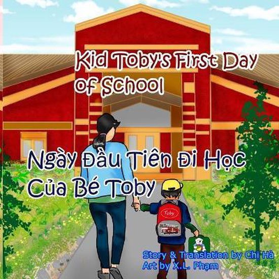 Kid Toby's First Day of School (Ngay Đầu Tien Đi Học Của Be Toby ...