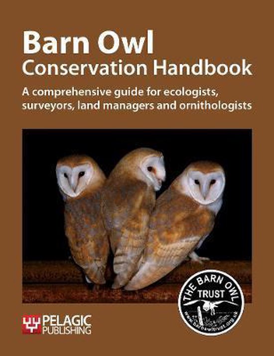 Barn Owl Conservation Handbook | 9781907807145 | Barn Owl Trust ...