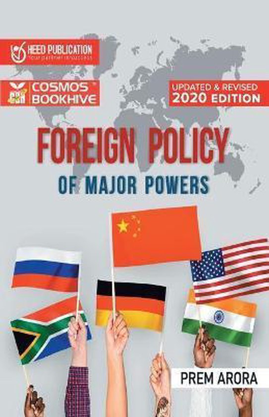 Foreign Policy Of Major Powers | 9789389087161 | Prem Arora | Boeken ...