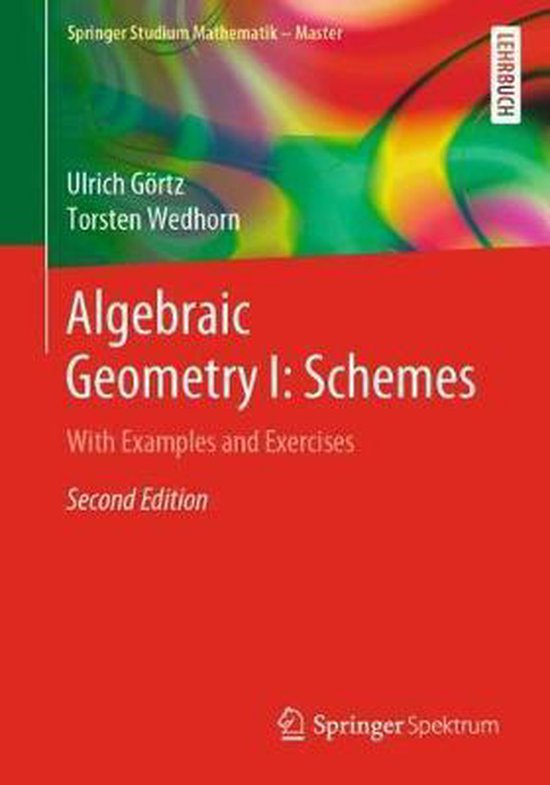 Algebraic Geometry I Schemes | 9783658307325 | Ulrich Gortz | Boeken | bol