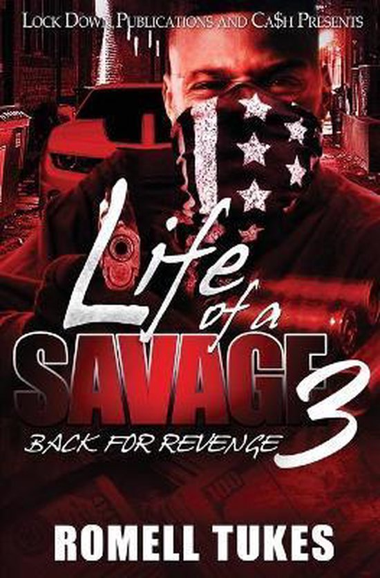 Life of a Savage- Life of a Savage 3, Romell Tukes | 9781952936203 ...