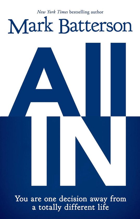 All In (ebook), Mark Batterson | 9780310333067 | Boeken | bol