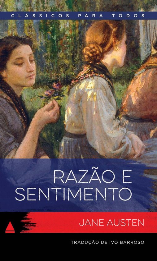 Coleção Clássicos para Todos - Razão e Sentimento (ebook), Jane Austen ...