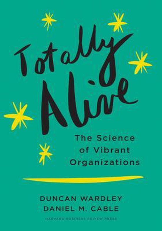 Totally Alive, Duncan Wardley | 9781633699533 | Boeken | bol.com