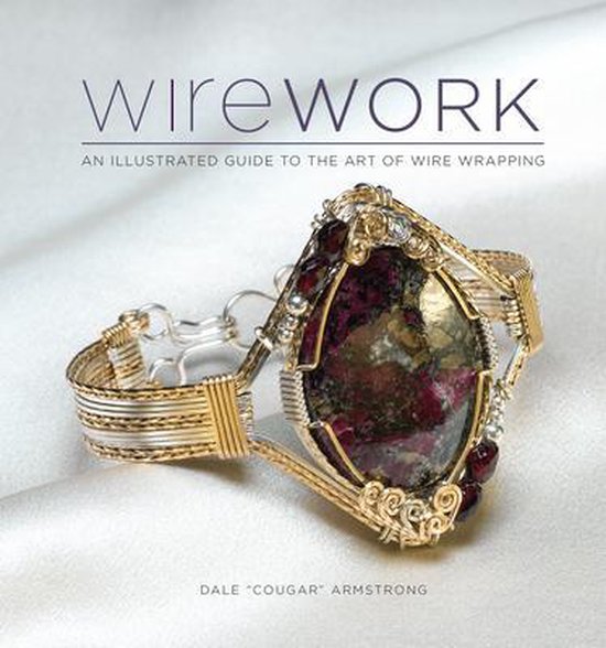 Wirework (with DVD) | 9781596682900 | Dale Armstrong | Boeken | bol