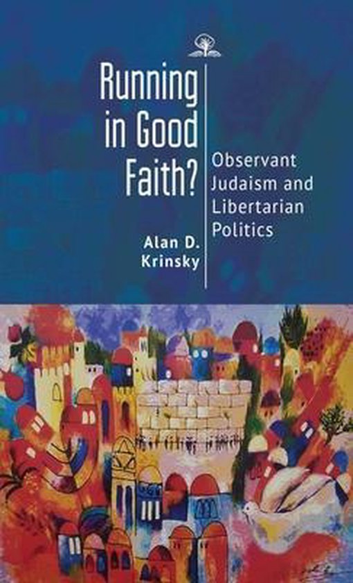 Running in Good Faith?, Alan D. Krinsky | 9781644693483 | Boeken | bol.com