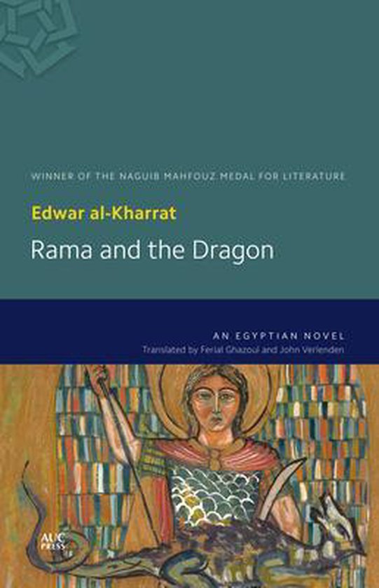 Rama and the Dragon, Edwar al-Kharrat | 9789774166259 | Boeken | bol.com