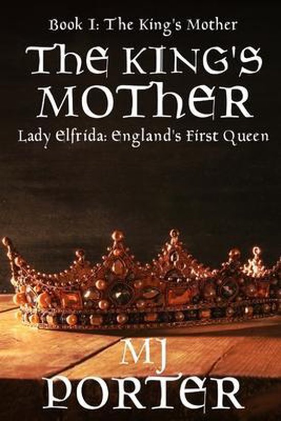 King's Mother-The King's Mother, M J Porter | 9781724104595 | Boeken | bol