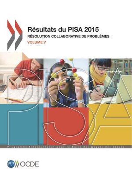 Pisa R sultats Du Pisa 2015 (Volume V) R solution Collaborative de Probl mes, OECD |... | bol.com