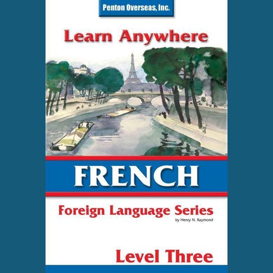 French Level 3, Henry N. Raymond | 9781467628877 | Boeken | bol.com