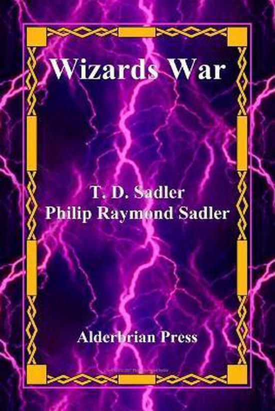 Wizards War, T D Sadler | 9780934370493 | Boeken | bol.com