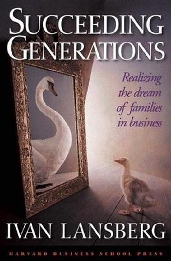 Succeeding Generations Ivan Lansberg 9780875847429 Boeken Bol succeeding-generations-ivan-lansberg-9780875847429-boeken-bol