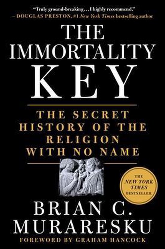 The Immortality Key | 9781250803986 | Brian C. Muraresku | Boeken | bol