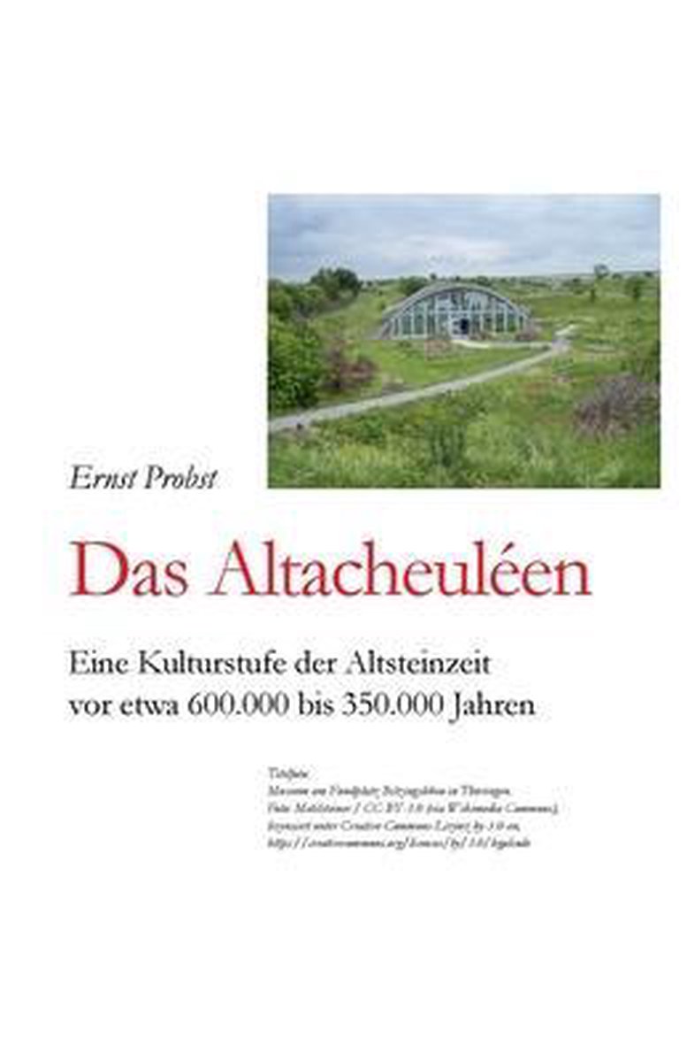 Bücher Von Ernst Probst Über Die Steinzeit-Das Altacheuléen ...