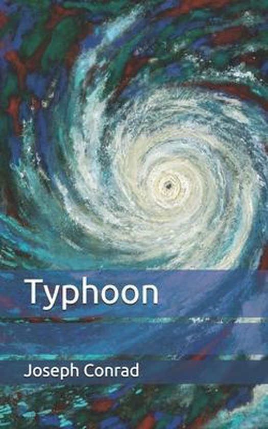 Typhoon, Joseph Conrad | 9798710087329 | Boeken | bol.com