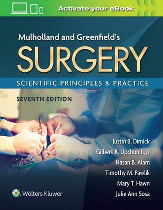 Mulholland & Greenfield's Surgery | 9781975143169 | Justin B. Dimick ...