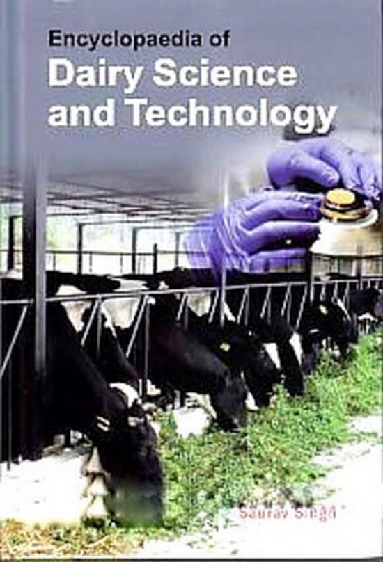 Encyclopaedia of Dairy Science and Technology (ebook), Saurav Singh ...