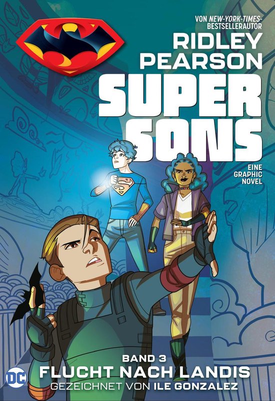 Super Sons 3 - Super Sons - Bd. 3 (von 3): Flucht nach Landis (ebook ...