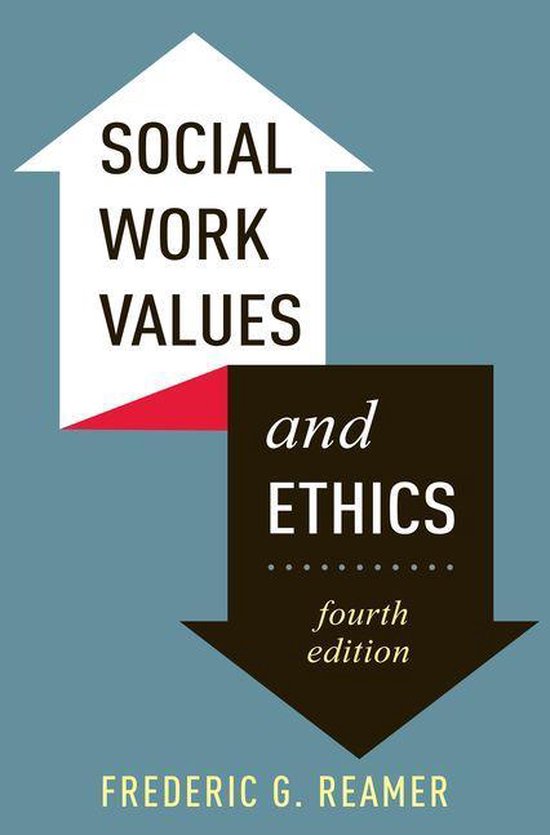 Social Work Values and Ethics (ebook), Frederic G. Reamer ...