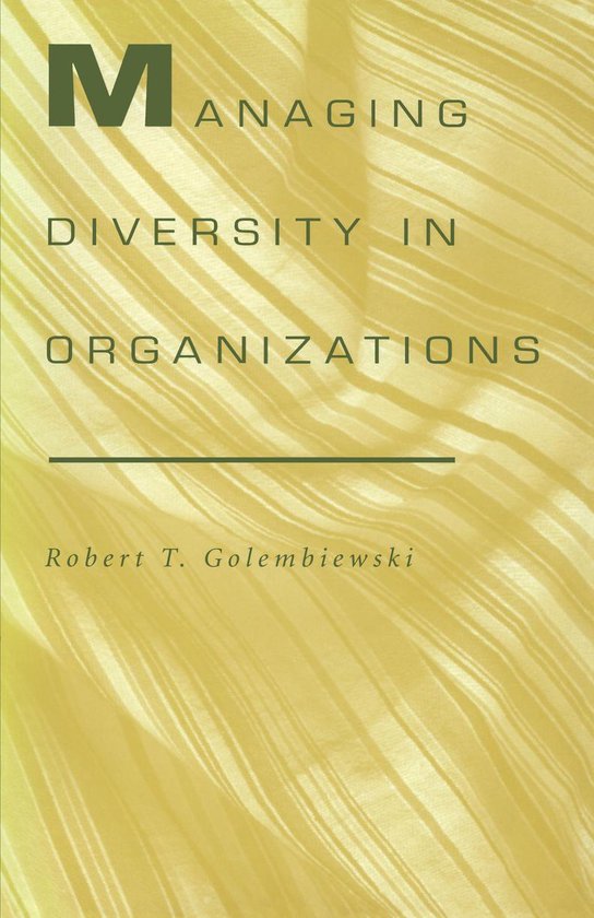 Managing Diversity in Organizations (ebook), Robert T. Golembiewski ...