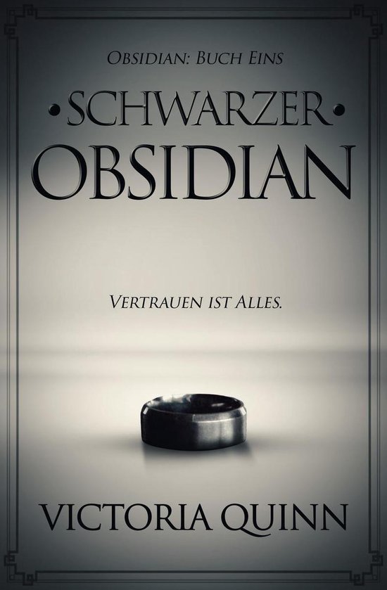 Obsidian (German) 1 - Schwarzer Obsidian (ebook), Victoria Quinn ...