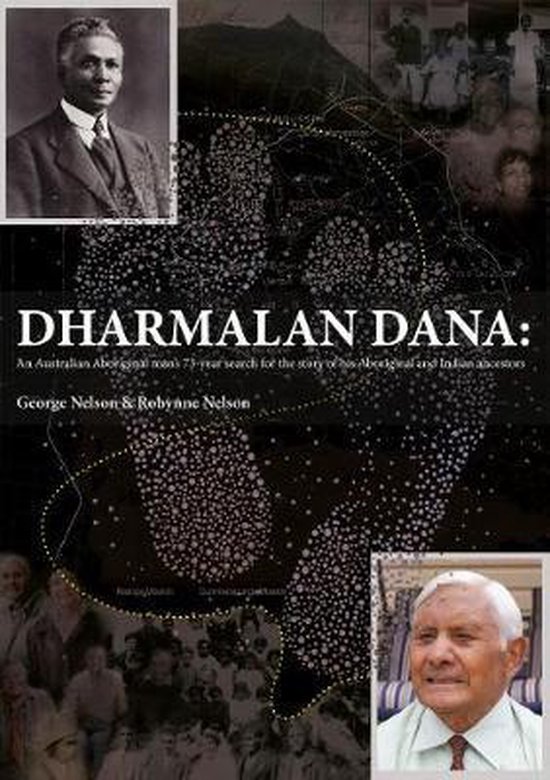 Aboriginal History Monographs- Dharmalan Dana, George Nelson ...