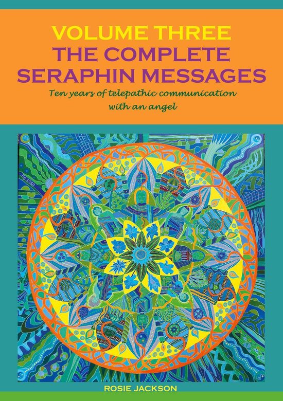 Seraphin Series 6 - The Complete Seraphin Messages, Volume 3 (ebook ...