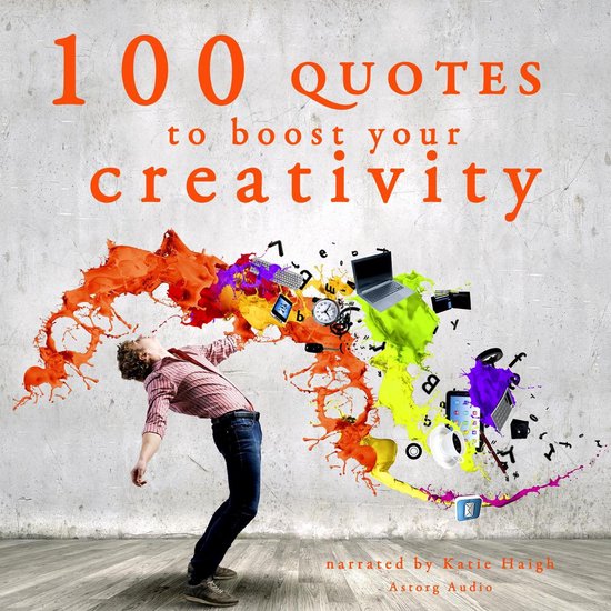 100 quotes to boost your creativity, Jm Gardner | 9782821106901 ...
