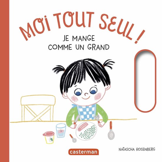 Moi tout seul - Moi tout seul - Je mange comme un grand (ebook ...