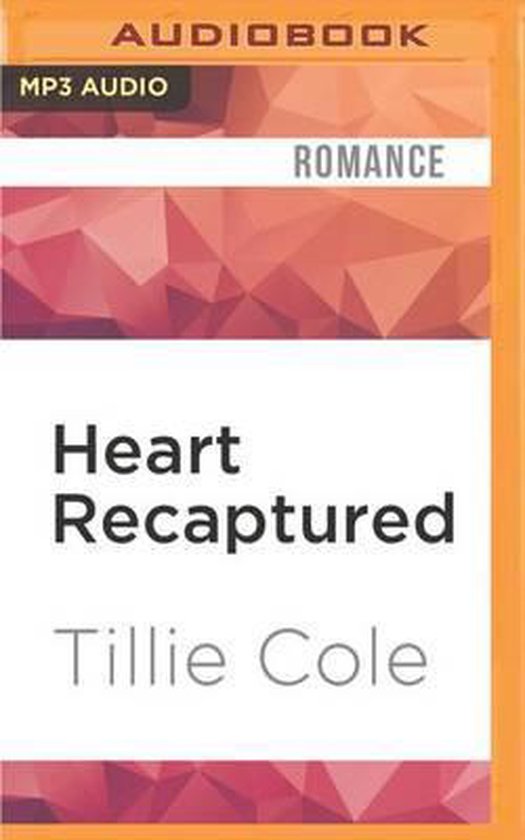 Heart Recaptured, Tillie Cole | 9781536607413 | Boeken | bol.com