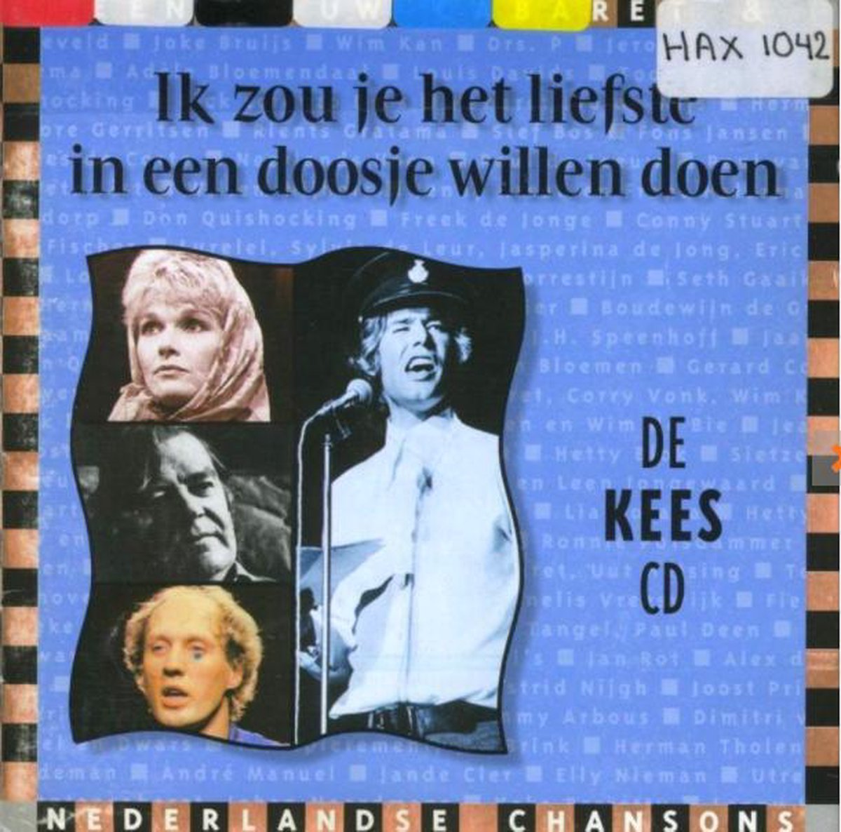 Ik zou je het liefst in een doosje willen doen : De Kees-cd - Neerlands ...
