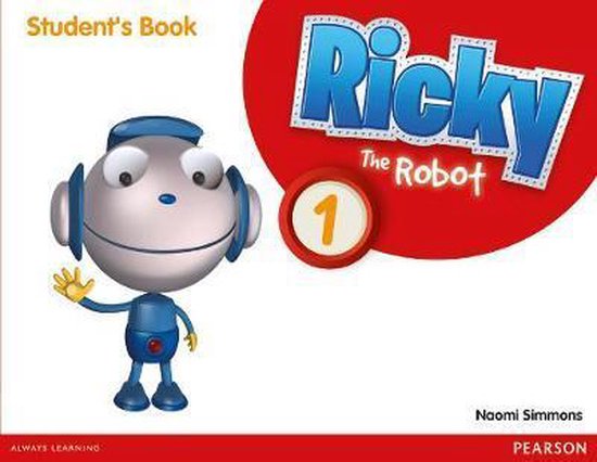 Ricky the Robot- Ricky The Robot 1 Students Book | 9781408285480 ...