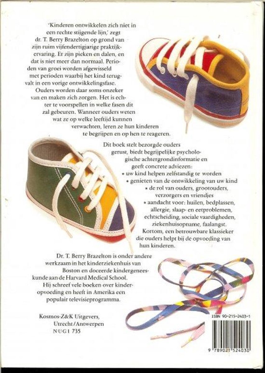 STAP VOOR STAP GROTER WORDEN: Van baby tot kleuter de ...