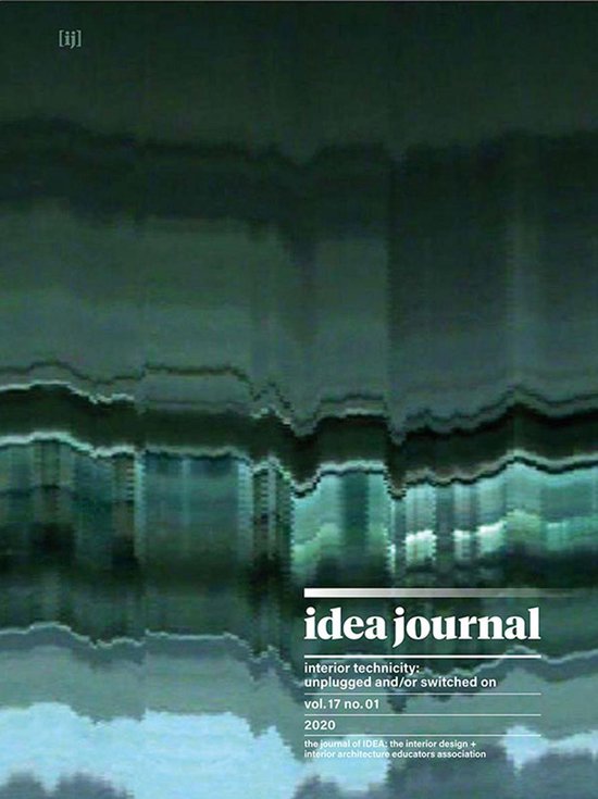idea journal 1 - idea journal: interior technicity: unplugged and/or ...