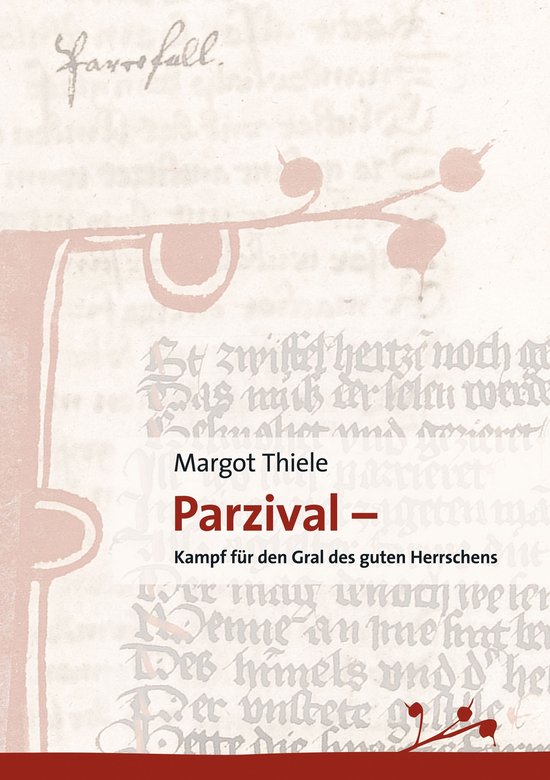 Parzival (ebook), Margot Thiele | 9783743155961 | Boeken | bol.com
