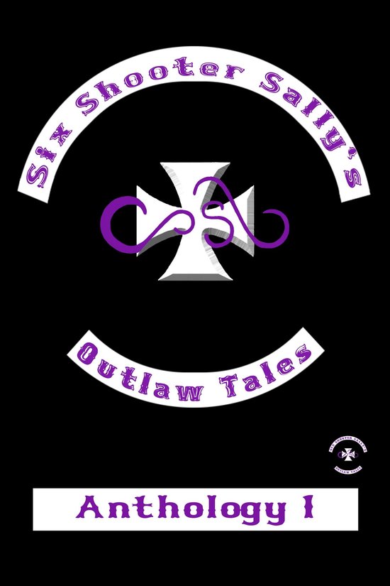 Anthology One (ebook), Six Shooter Sally | 9781458033499 | Livres | bol