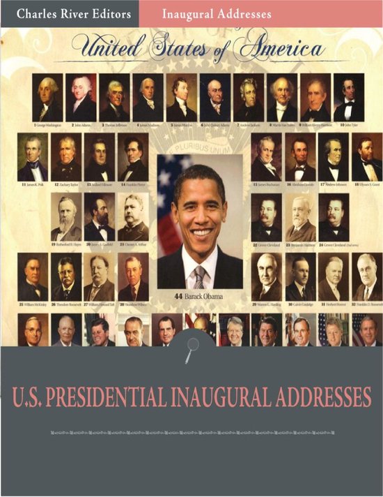 Inaugural Addresses: All Presidents Inaugural Addresses (Illustrated ...
