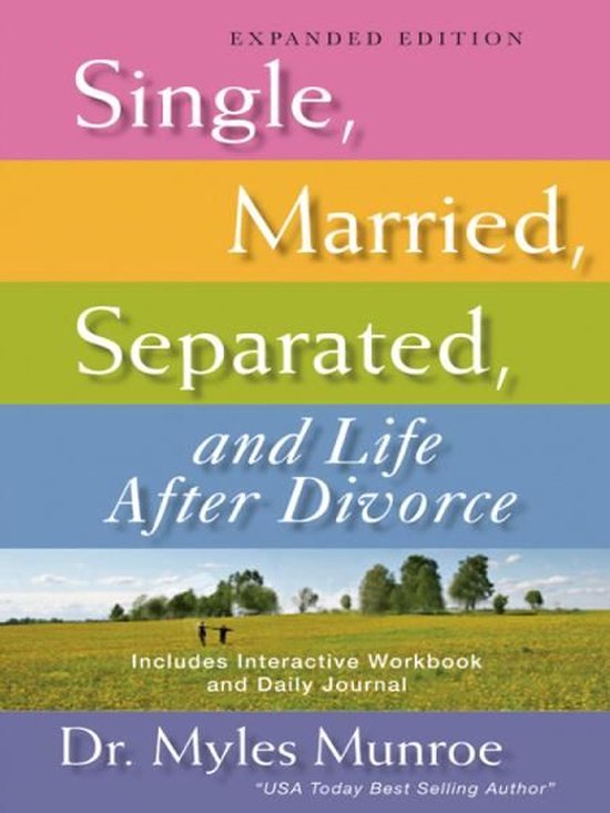 Single, Married, Separated, and Life After Divorce: Expanded Edition ...