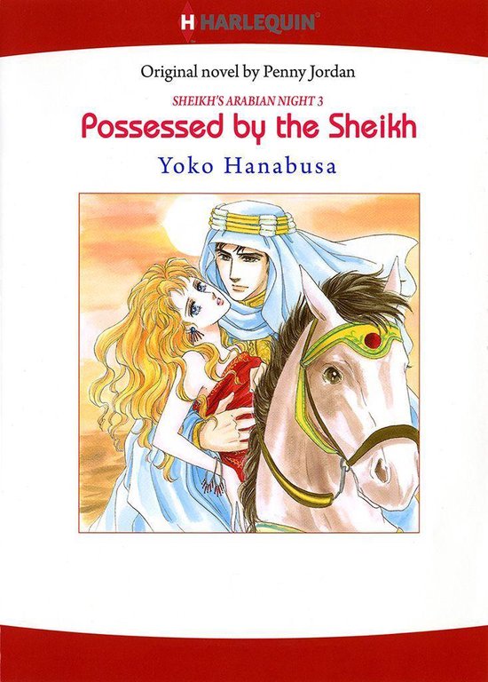 Sheikh's Arabian Night 3 - Possessed by the Sheikh (Harlequin Comics ...