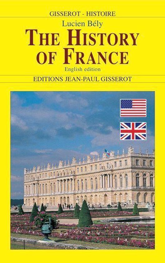 History of France (ebook), Bély Lucien | 9782755803389 | Boeken | bol