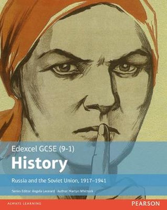 Edexcel GCSE (9-1) History Russia and the Soviet Union, 1917-1941 ...
