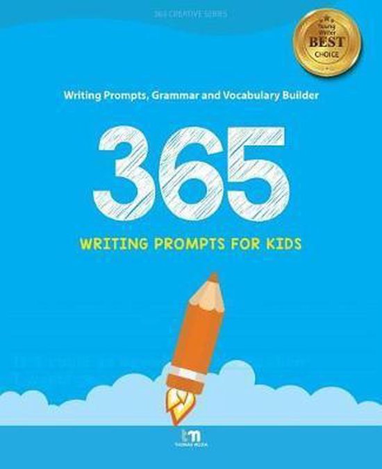 Writing Prompts for Kids- 365 Writing Prompts for Kids | 9781999874735 ...